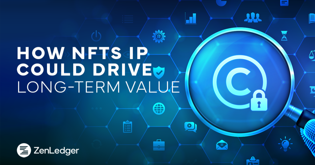 How NFT IP Could Drive Long-term Value