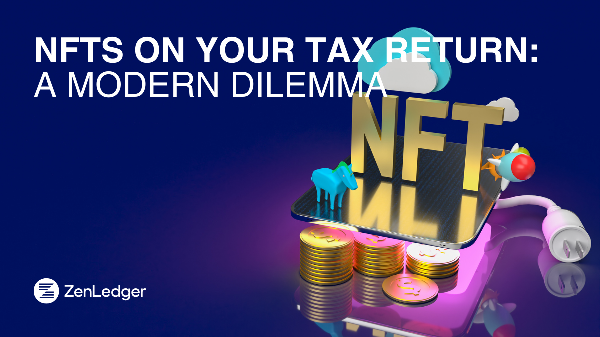 Guide to NFT Taxes: Planning, Reporting, and Strategy